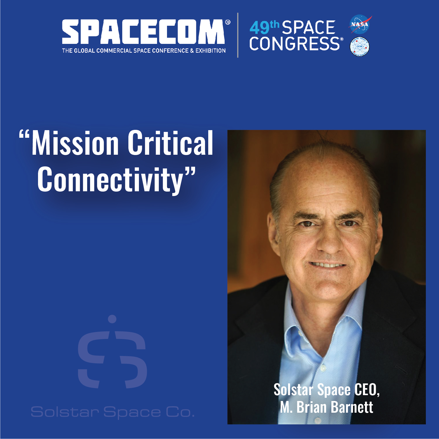 Brian Barnett To Speak At Spacecom 49th Space Congress Solstar Space Co